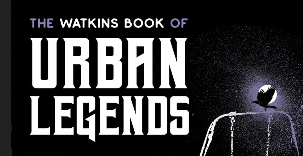 The Watkins Book of Urban Legends - Exquisite Terror
